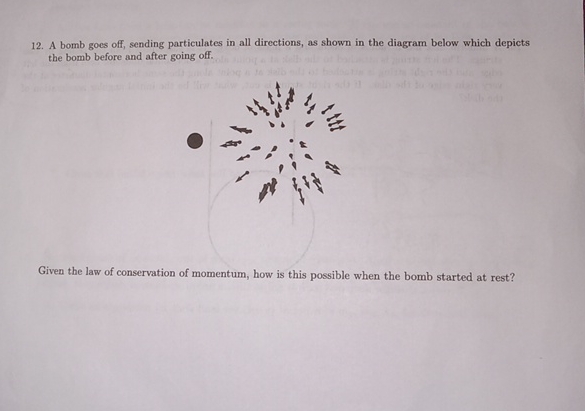 Solved A bomb goes off, sending particulates in all | Chegg.com