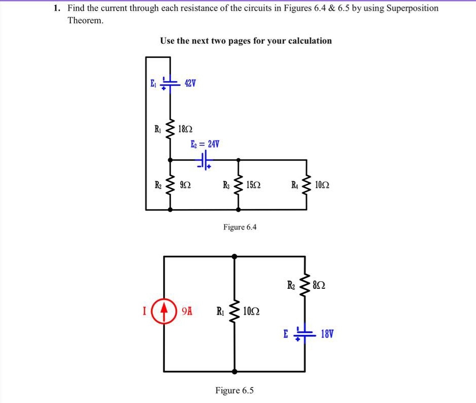 Solved Find The Current Through Each Resistance Of The