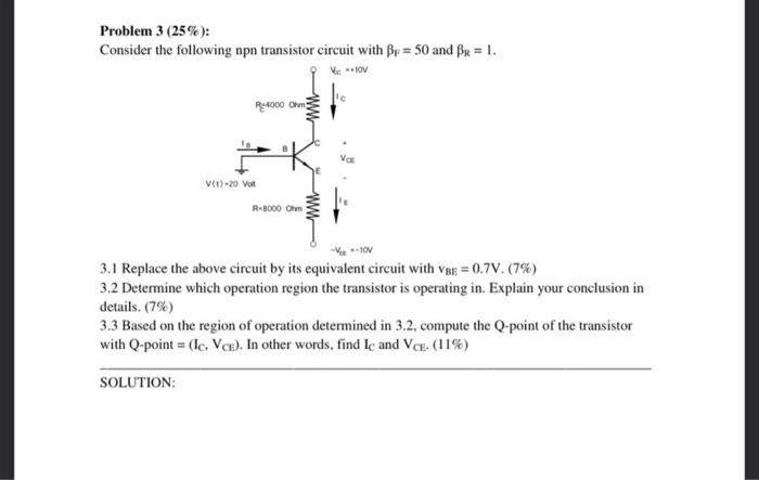 Solved Problem 3(25%) : Consider the following npn | Chegg.com