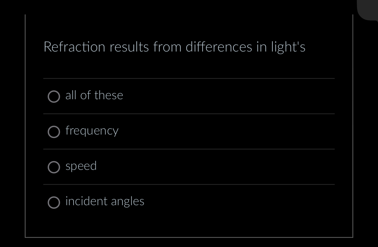 Solved Refraction results from differences in | Chegg.com