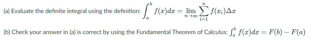 Solved (a) Evaluate the definite integral using the | Chegg.com