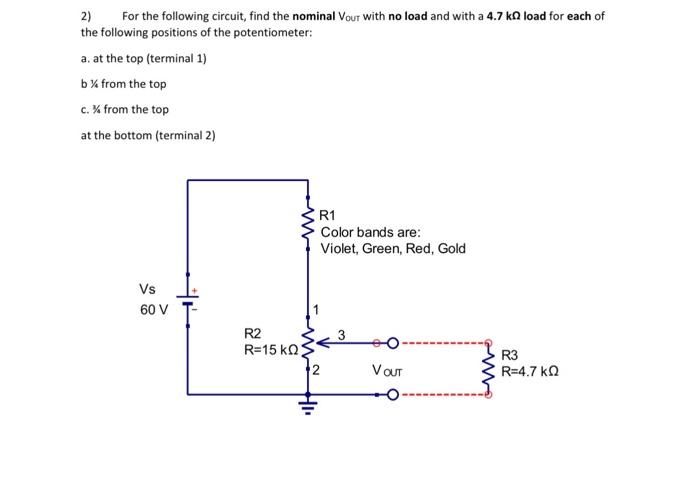 Solved 2) For the following circuit, find the nominal VOUT | Chegg.com