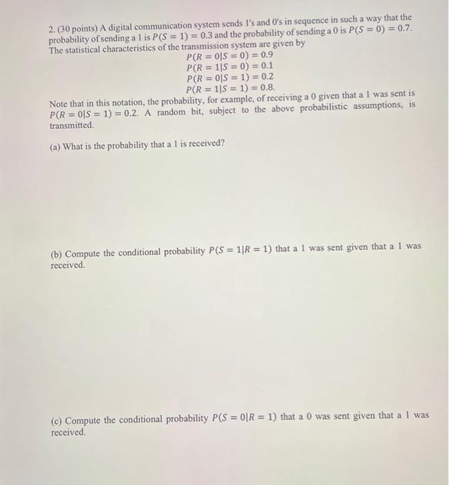 Solved 2. (30 points) A digital communication system sends | Chegg.com