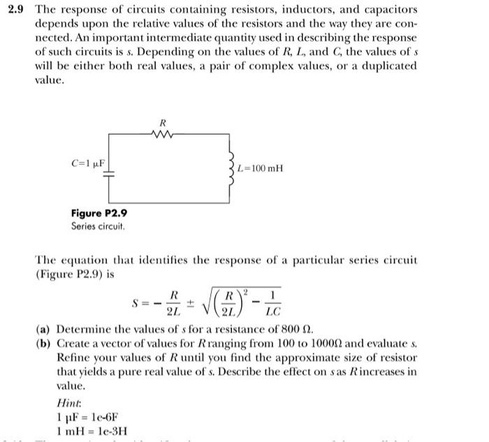 Solved 9 The Response Of Circuits Containing Resistors