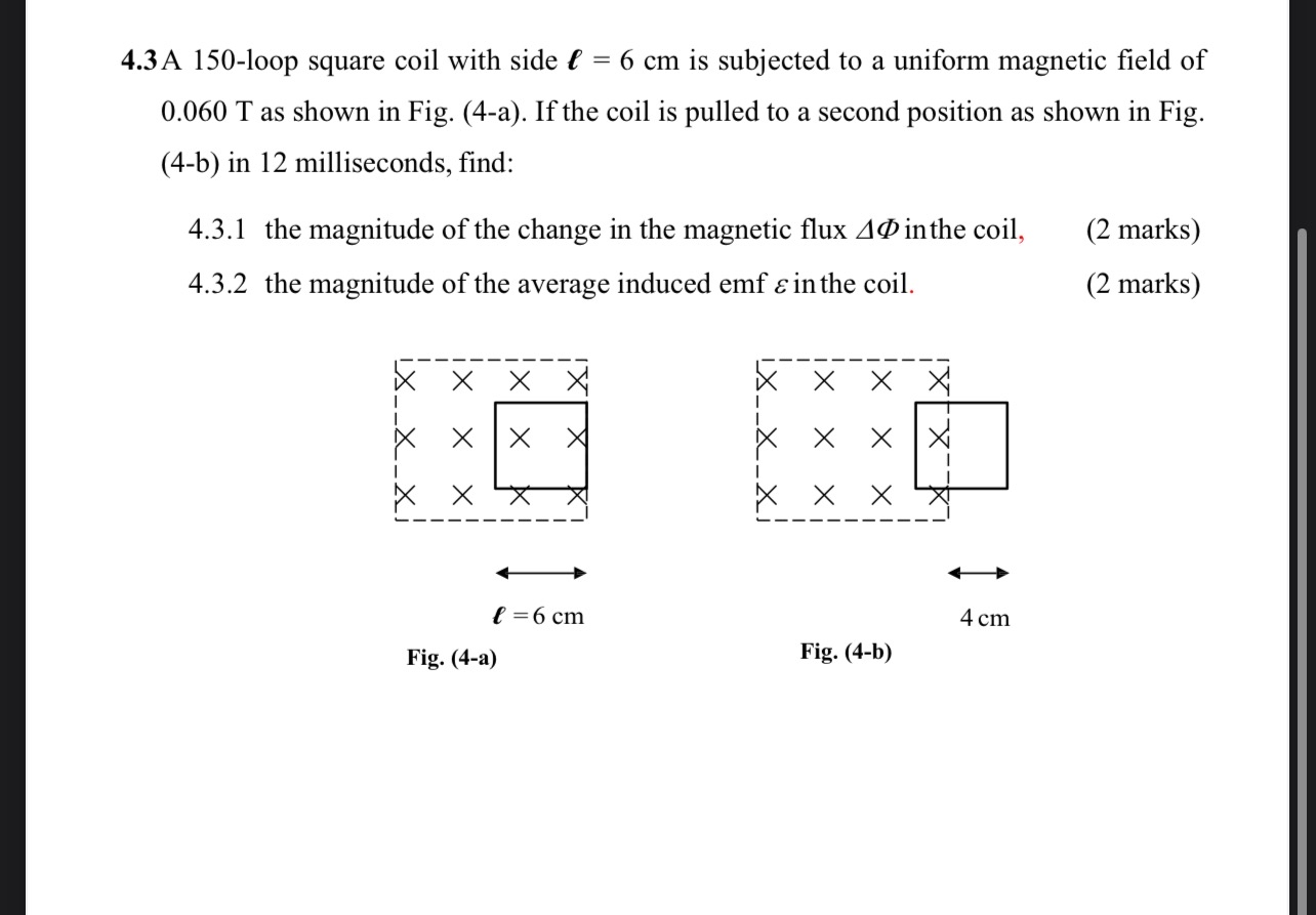 Solved 4.3 ﻿A 150 -loop square coil with side l=6cm ﻿is | Chegg.com