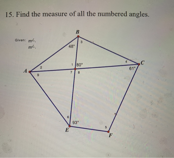 15. Find the measure of all the numbered angles. | Chegg.com