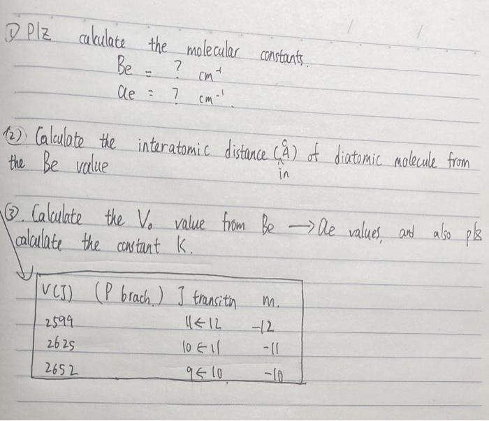 Solved D plz caculate the molecular constants. Be - 7 ale : | Chegg.com