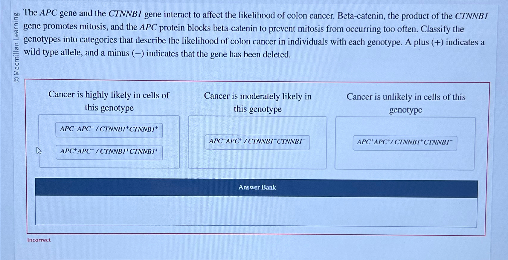 Solved The APC gene and the CTNNB1 ﻿gene interact to affect | Chegg.com