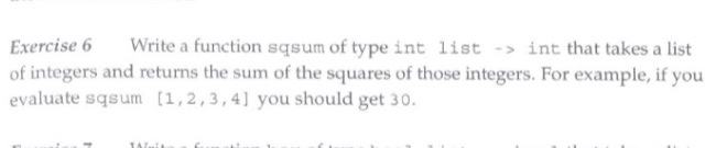 Solved Exercise 6 Write A Function Sqsum Of Type Int List 6450