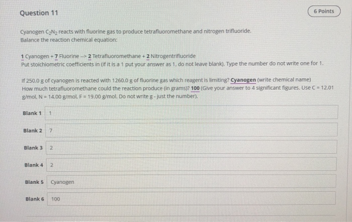 Solved Question 11 6 Points Cyanogen C2N2 reacts with | Chegg.com