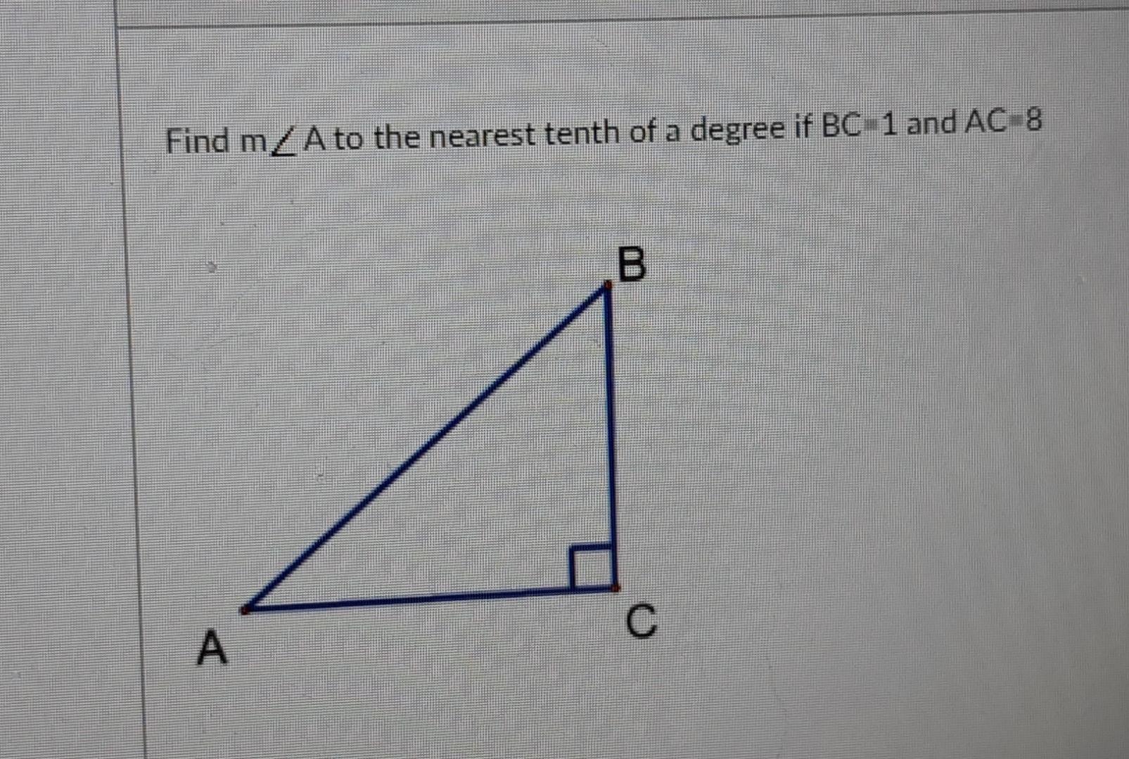 Solved Find m/ A to the nearest tenth of a degree if BC 1 | Chegg.com
