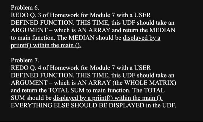 Solved Problem 6. REDO Q. 3 of Homework for Module 7 with a | Chegg.com