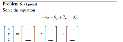 Solved Problem 6. (1 ﻿point)Solve the | Chegg.com