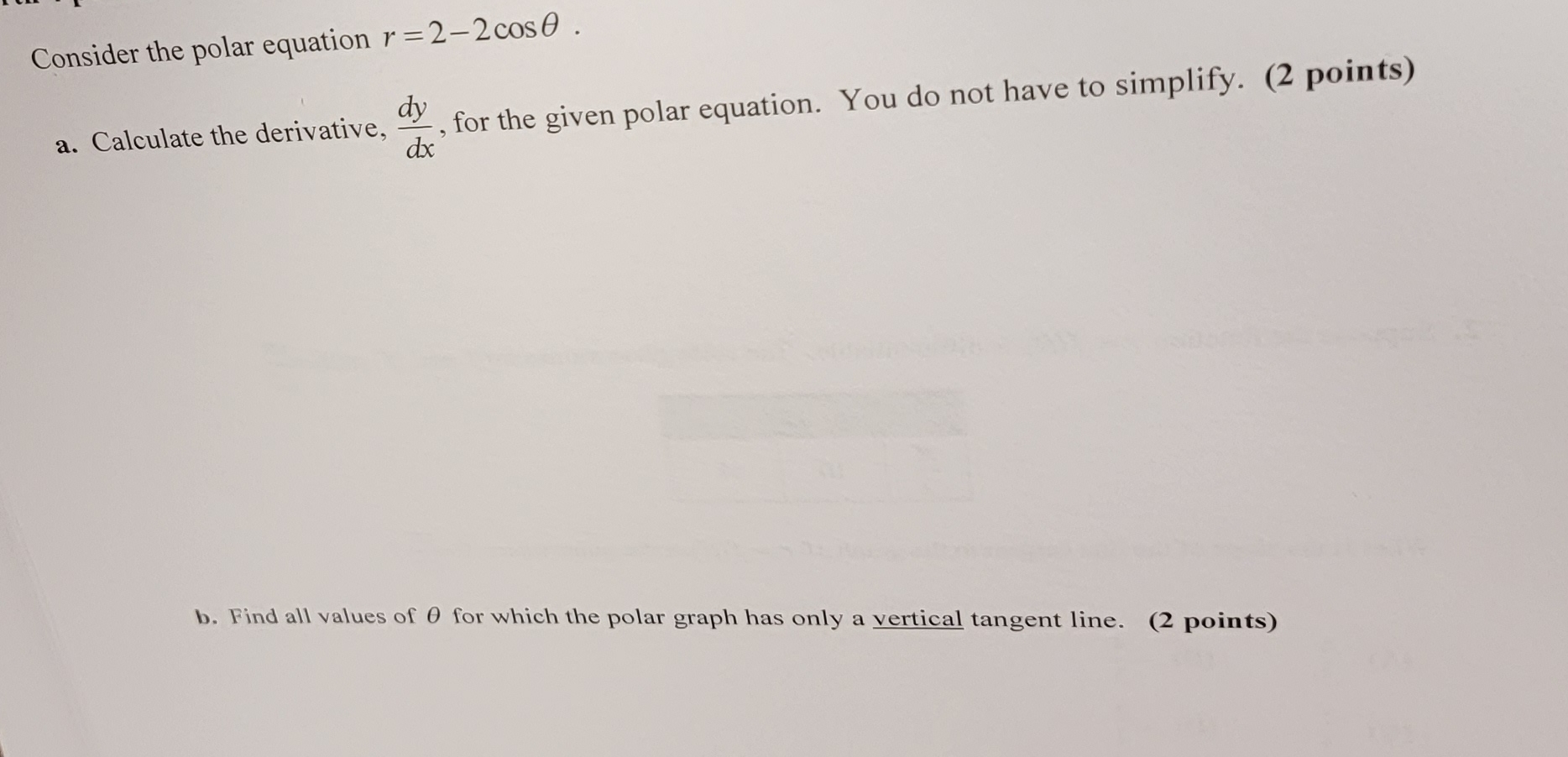 Solved Consider the polar equation r=2-2cosθ.a. ﻿Calculate | Chegg.com