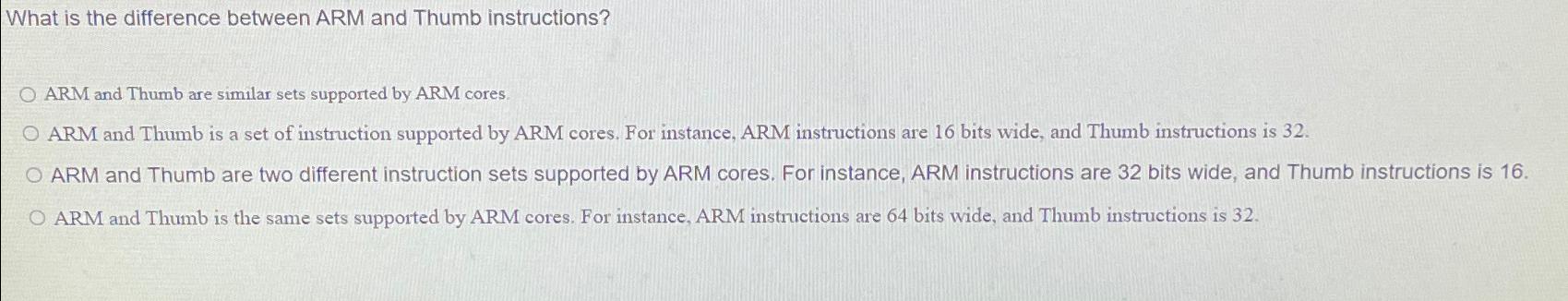 Solved What is the difference between ARM and Thumb | Chegg.com