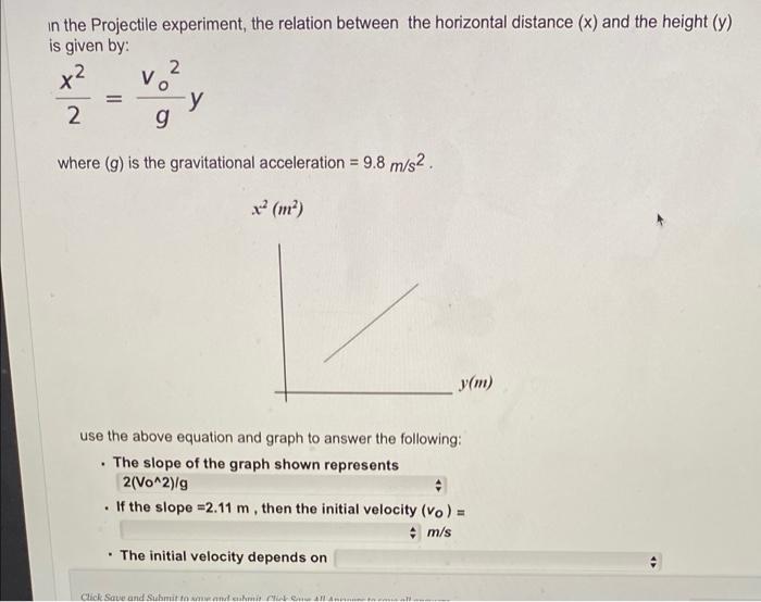 Solved in the Projectile experiment, the relation between | Chegg.com