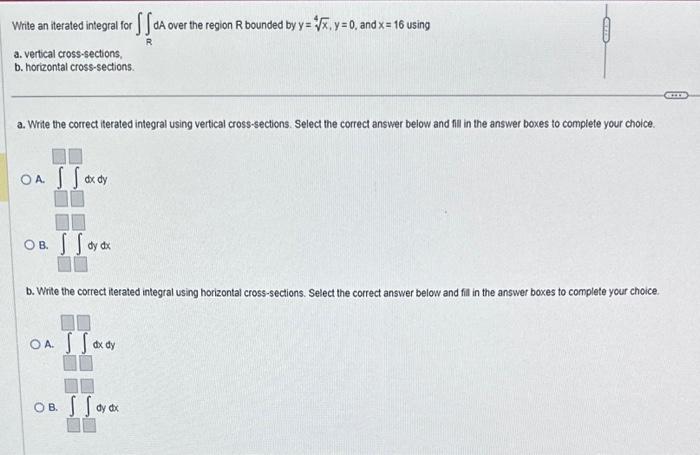 Solved Write an iterated integral for ∬RdA over the region R | Chegg.com