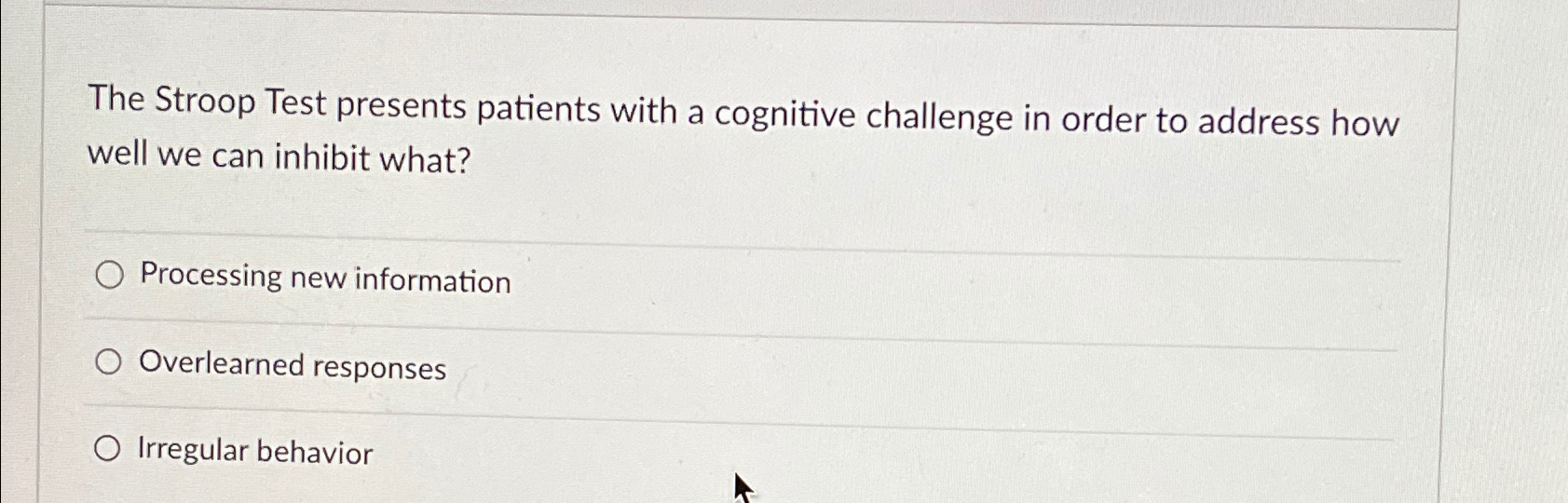 Solved The Stroop Test presents patients with a cognitive | Chegg.com
