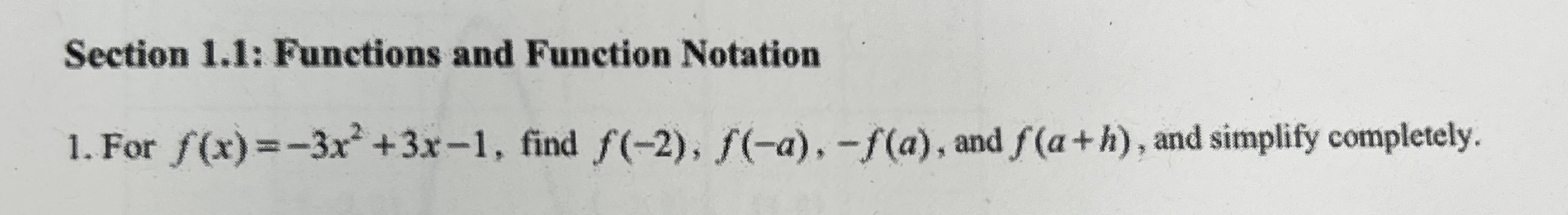 Solved Section 1.1: Functions and Function NotationFor | Chegg.com