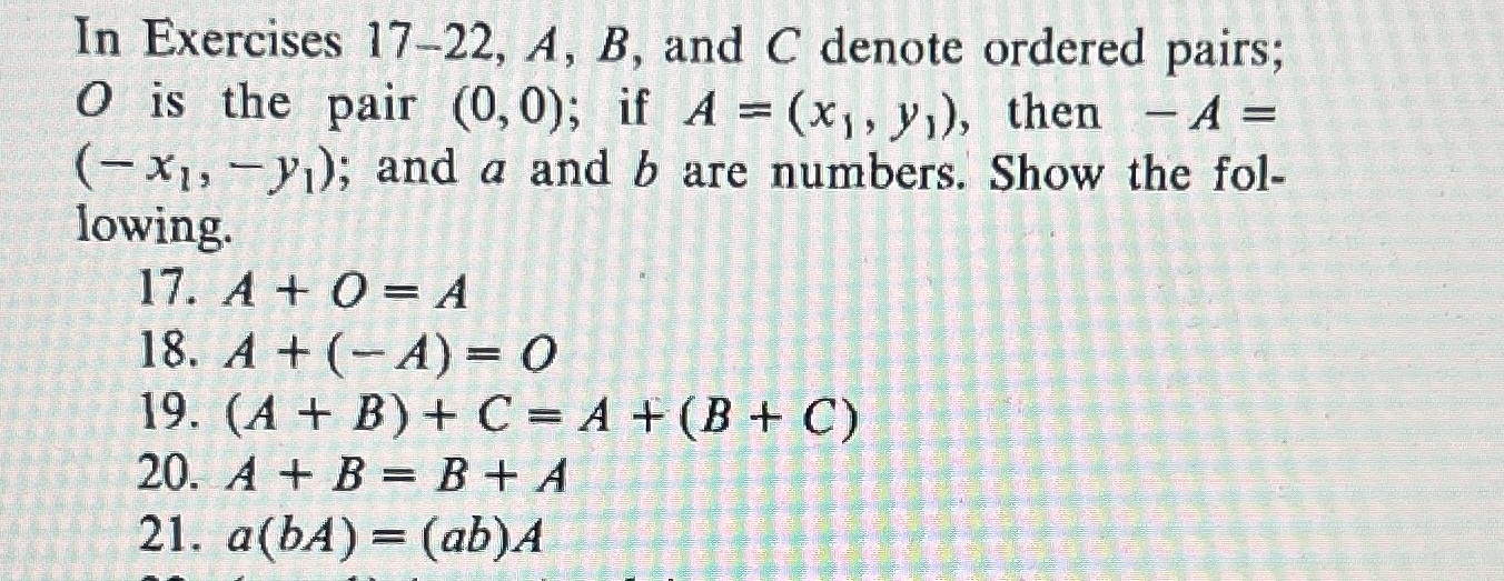In Exercises 17-22,A,B, ﻿and C ﻿denote ordered pairs; | Chegg.com