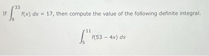 Solved If ∫1020f(x)dx=11, then compute the value of the | Chegg.com
