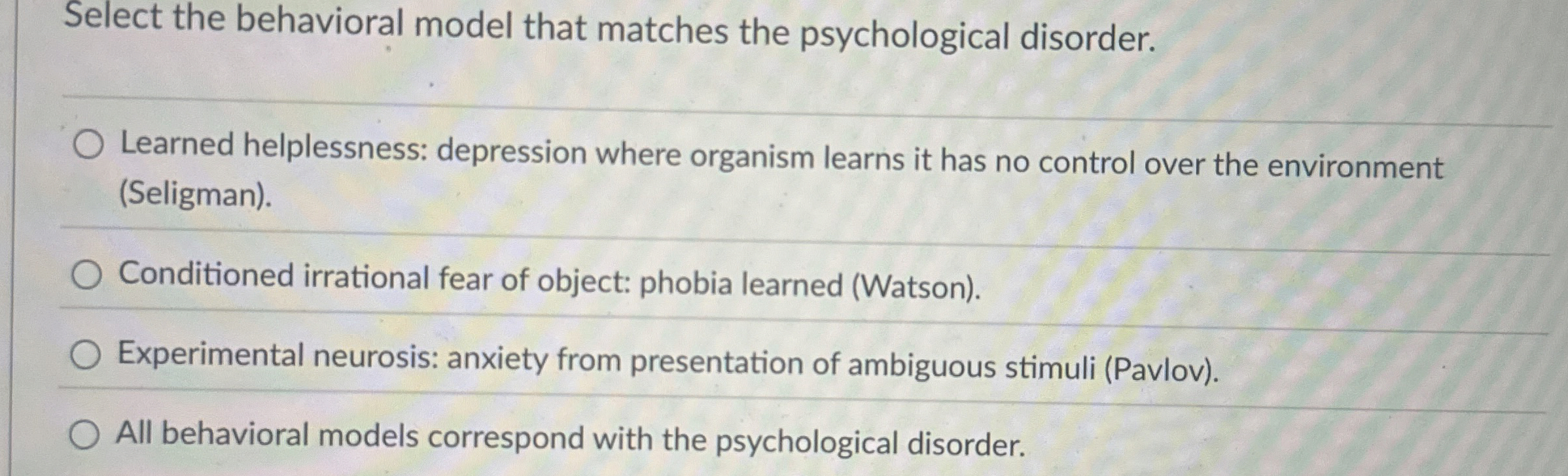 Solved Select the behavioral model that matches the | Chegg.com