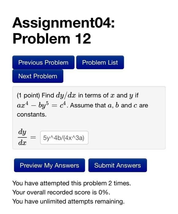 Solved Assignment04: Problem 12 (1 point) Find dy/dx in | Chegg.com