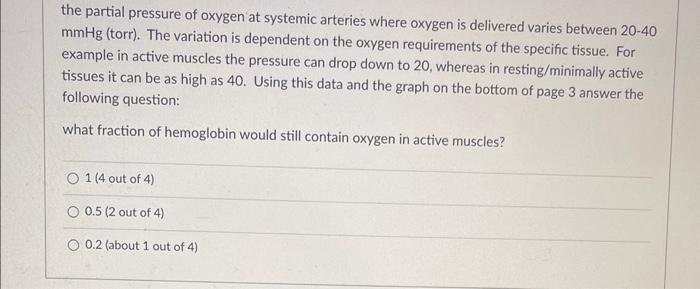Solved the partial pressure of oxygen at systemic arteries | Chegg.com