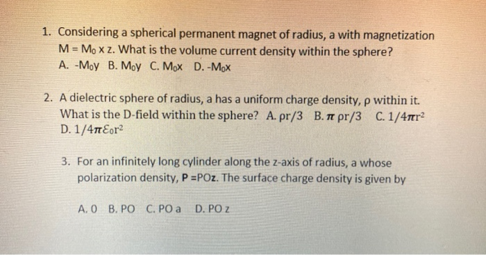 Solved 1. Considering a spherical permanent magnet of | Chegg.com