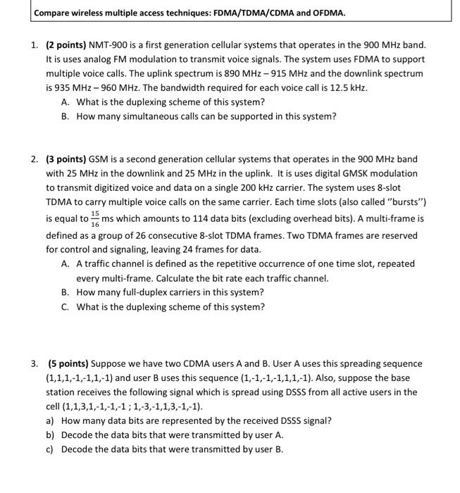 Solved Compare wireless multiple access techniques: | Chegg.com