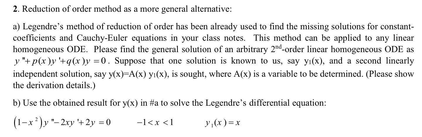 Solved Reduction of order method as a more general | Chegg.com