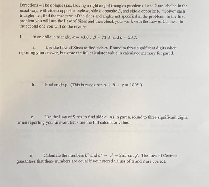 Solved Directions - The oblique (i.e., lacking a right | Chegg.com