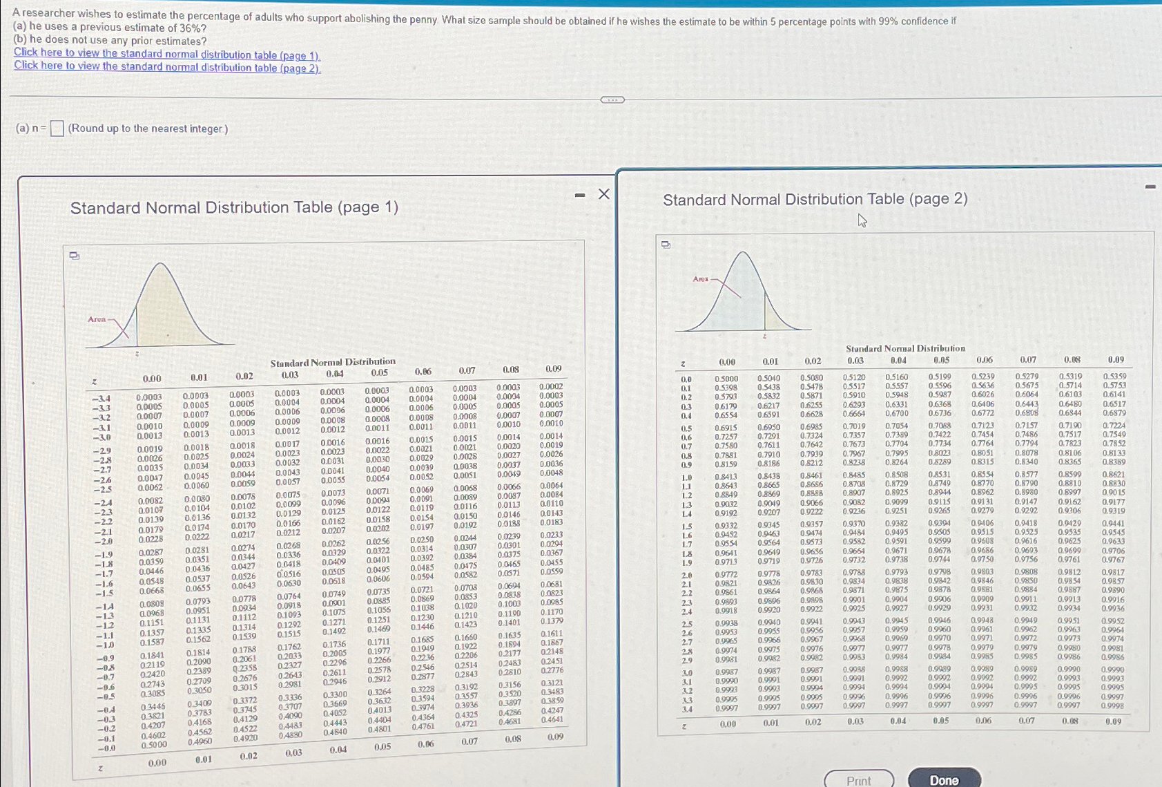 A researcher wishes to estimate the percentage of | Chegg.com