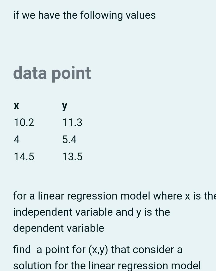 Solved if we have the following values data point X у 10.2 | Chegg.com