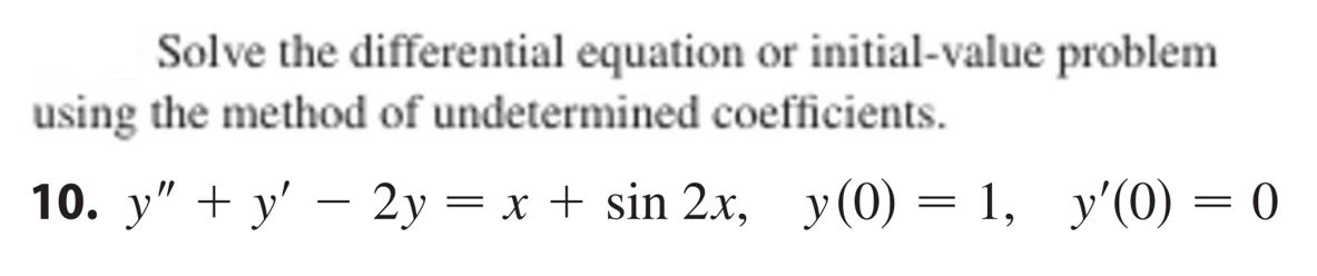 Solved Solve the differential equation or initial-value | Chegg.com