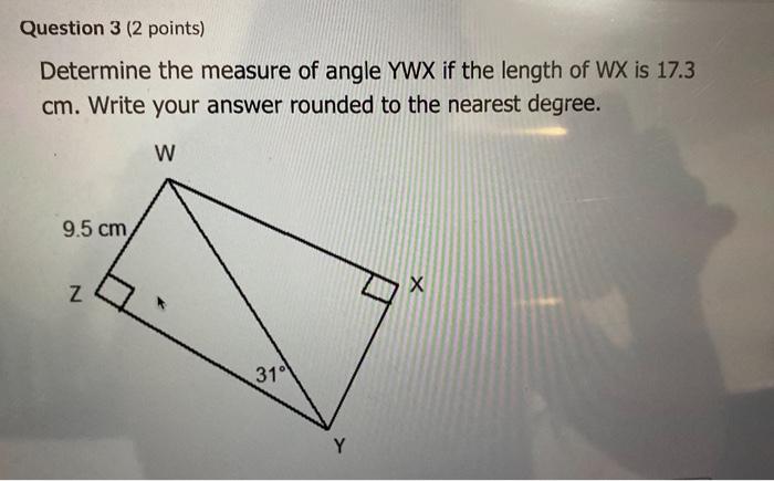 Solved Determine the measure of angle YWX if the length of | Chegg.com