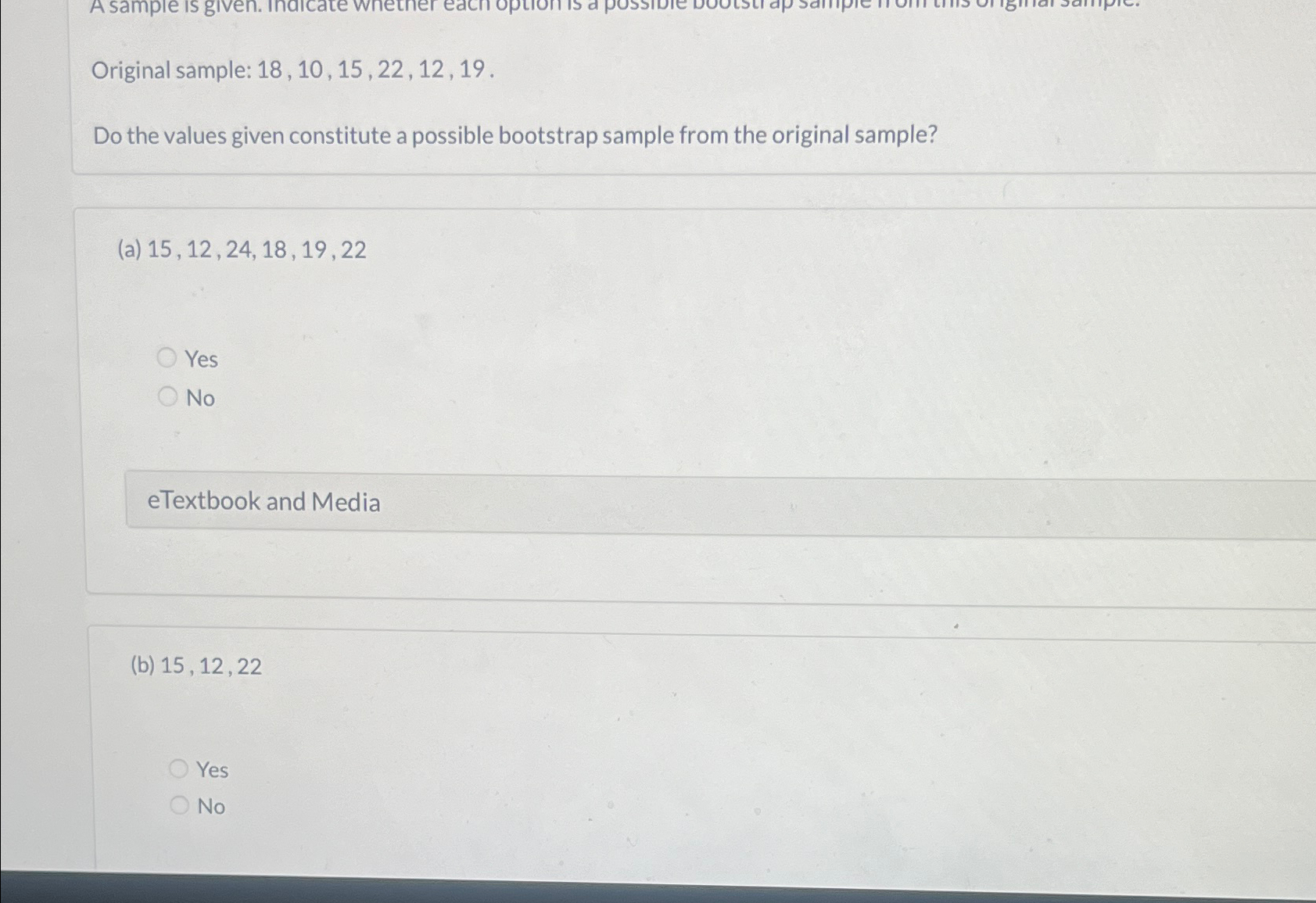 Solved Original sample: 18,10,15,22,12,19.Do the values | Chegg.com