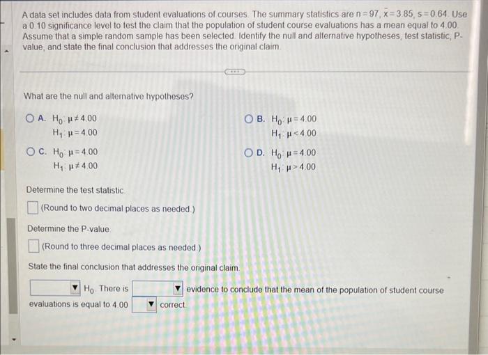 Solved A data set includes data from student evaluations of | Chegg.com