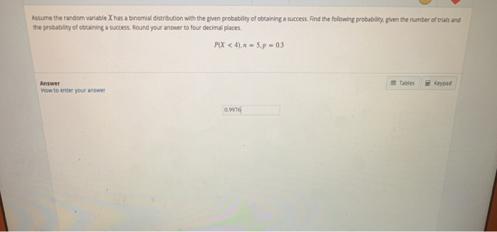 Solved Assume the random variable X has a binomial | Chegg.com