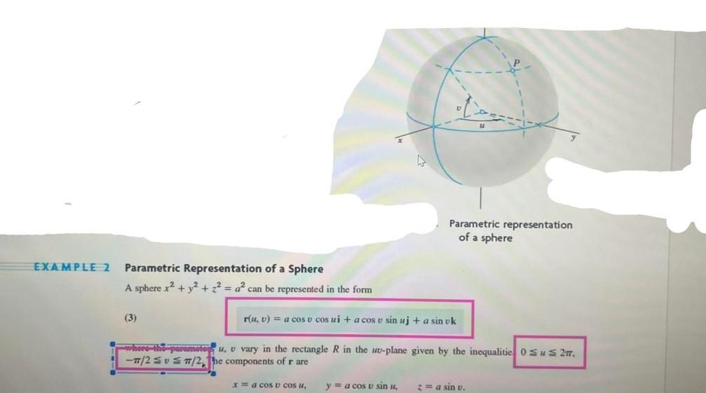 Solved 1-Find Parametric Representation for a Sphere by | Chegg.com