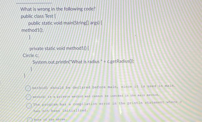 Solved What is wrong in the following code? public class | Chegg.com