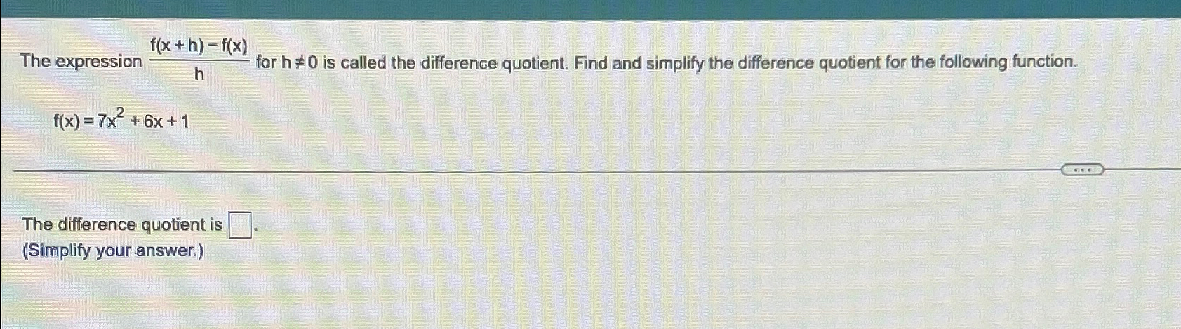 Solved The expression f(x+h)-f(x)h ﻿for h≠0 ﻿is called the | Chegg.com