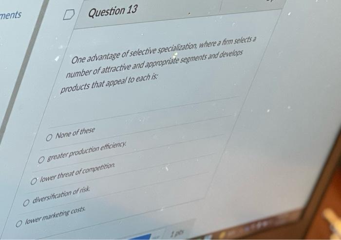 Solved nents Question 13 One advantage of selective | Chegg.com Solved nents Question 13 One advantage of selective | Chegg.com