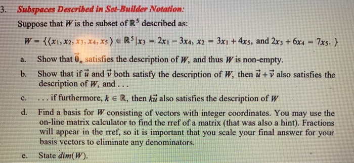 Solved a. 3. Subspaces Described in Set-Builder Notation: | Chegg.com