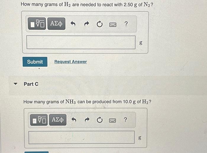Solved How many grams of H₂ are needed to react with 2.50 g | Chegg.com