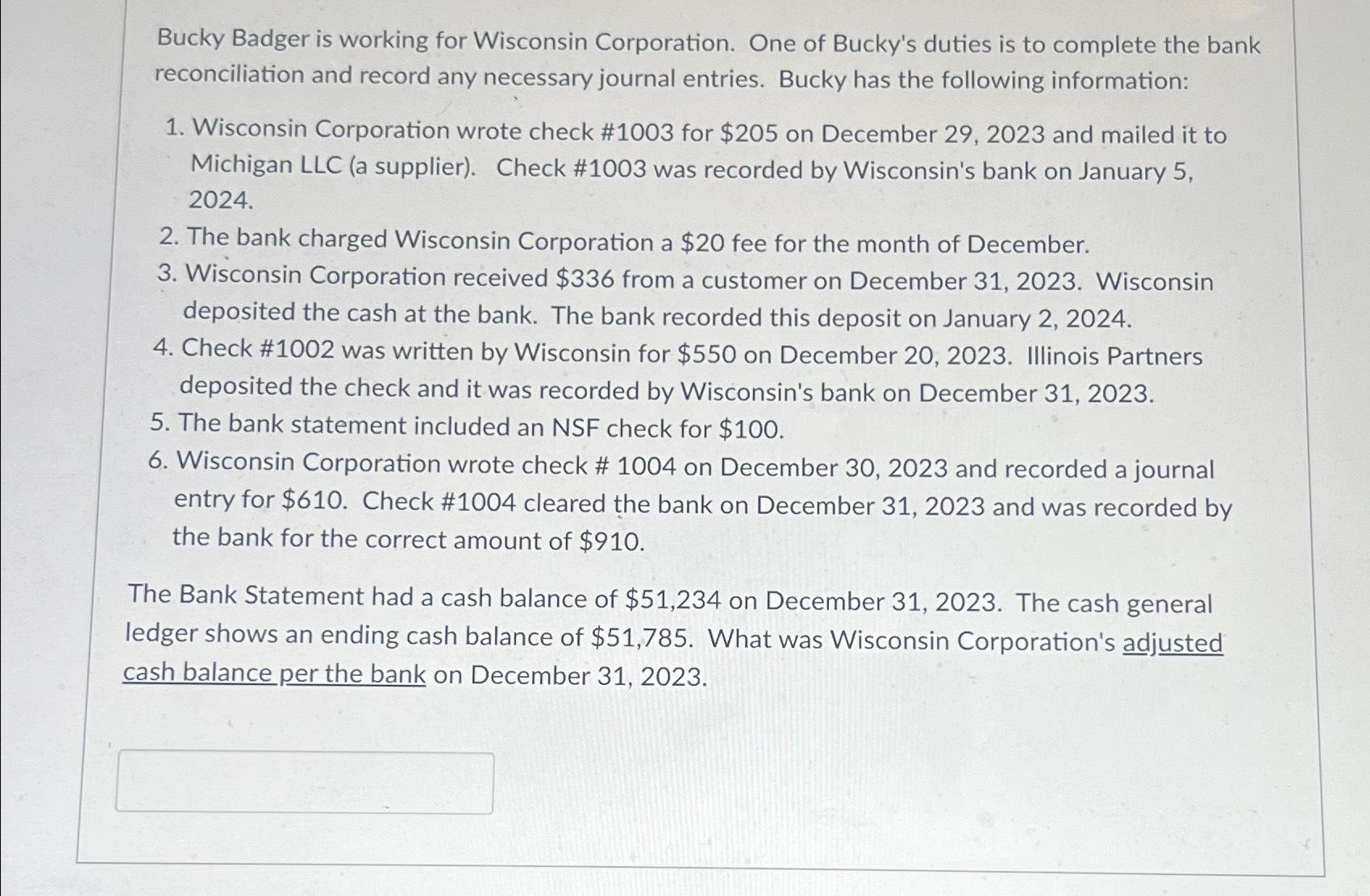 Solved Bucky Badger is working for Wisconsin Corporation. | Chegg.com