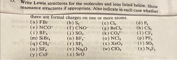 Solved Write Lewis structures for the molecules and ions | Chegg.com