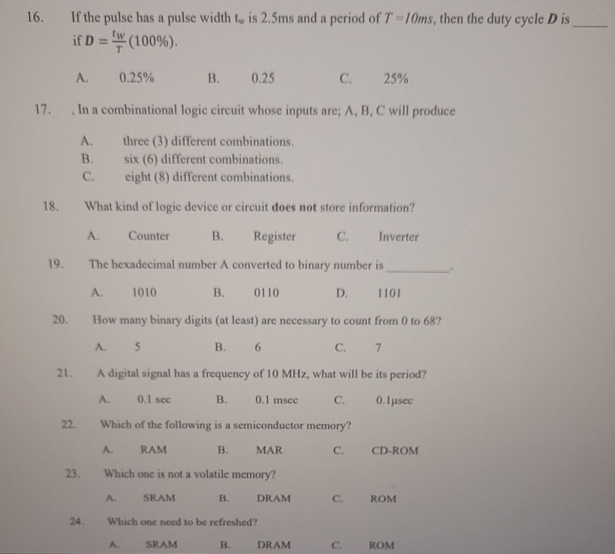 Solved 16 If The Pulse Has A Pulse Width Tw Is 2 5 Ms And A