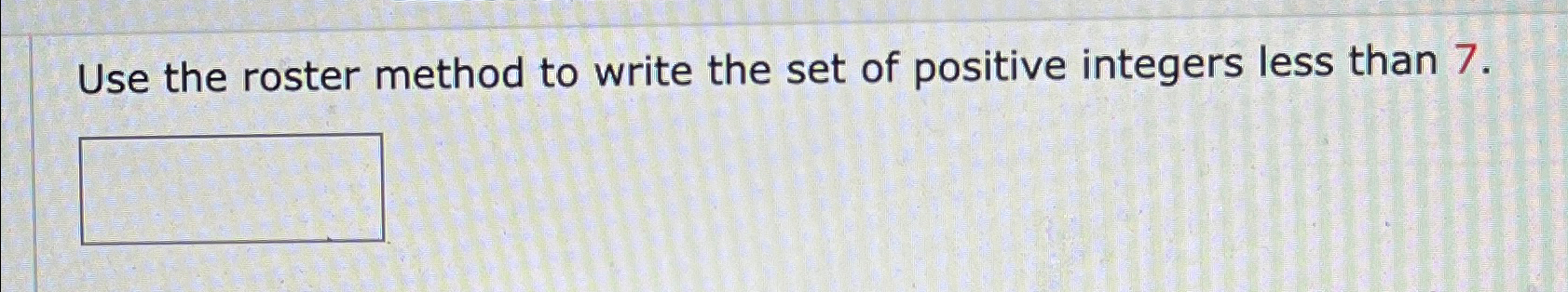 Solved Use the roster method to write the set of positive | Chegg.com