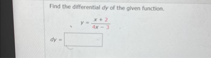 Solved Find the differential dy of the given function. | Chegg.com